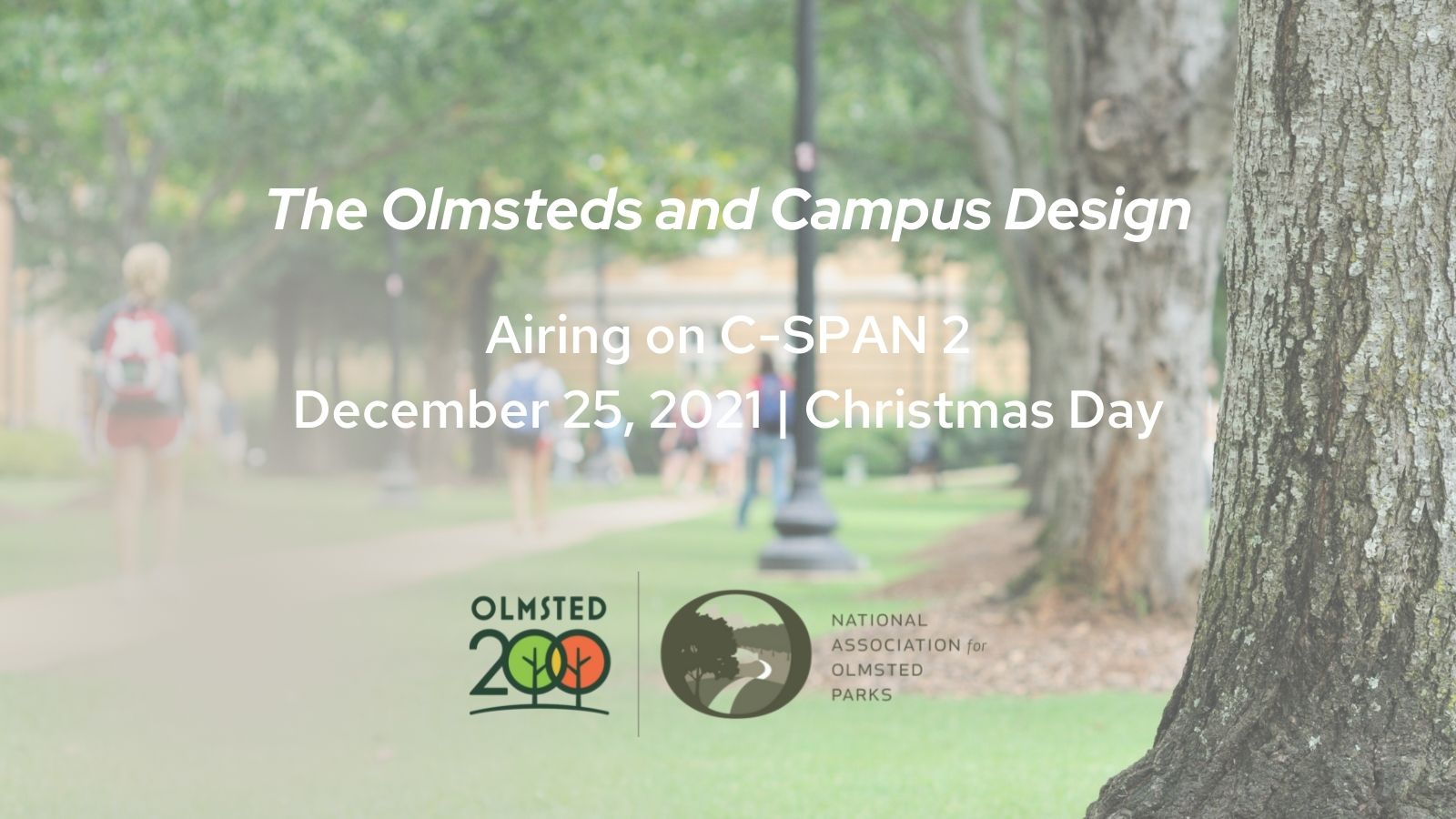 The Olmsteds and Campus Design on C-SPAN 2 - Olmsted Network
